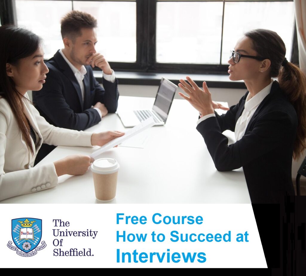 How to Succeed at Interviews – University of Sheffield – Career